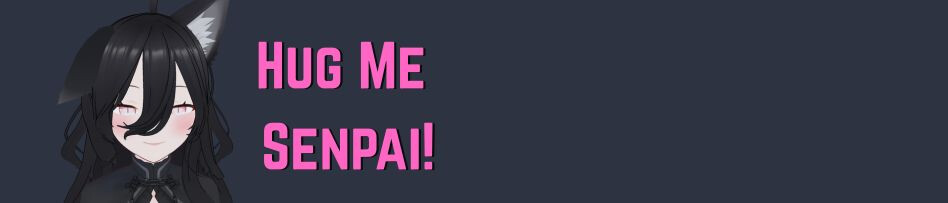 Hug Me, Senpai!