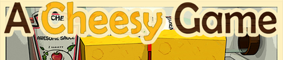 A Cheesy Game
